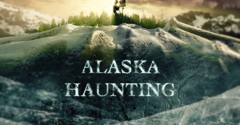 10 Things You Didn’t Know about Alaska Haunting – TVovermind