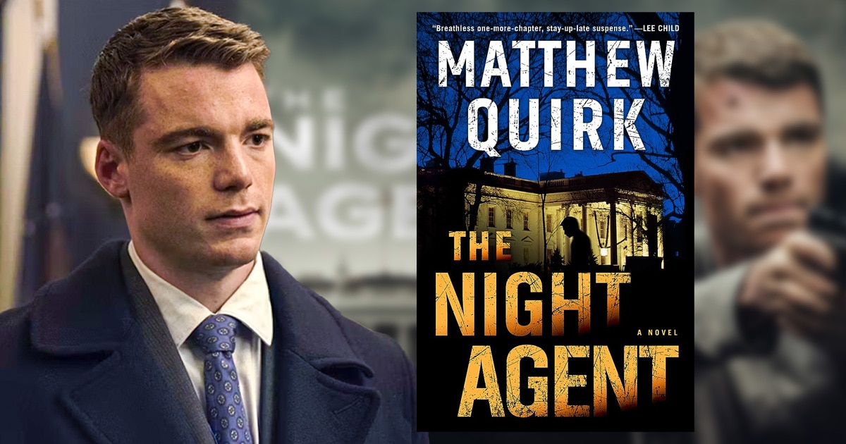 The Biggest Changes The Night Agent Made From The Book - TVovermind
